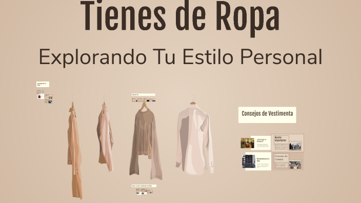 Tienes de Ropa by Angel Merlos on Prezi