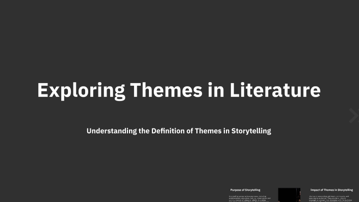 Exploring Themes in Literature by Nour Chehab on Prezi