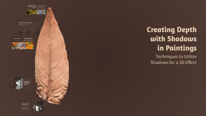 Creating Depth with Shadows in Paintings by DALIA 1122 on Prezi