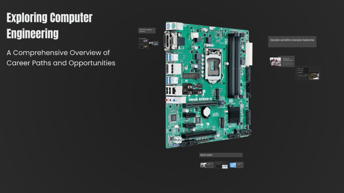 Exploring Computer Engineering by Dillon Lewis on Prezi