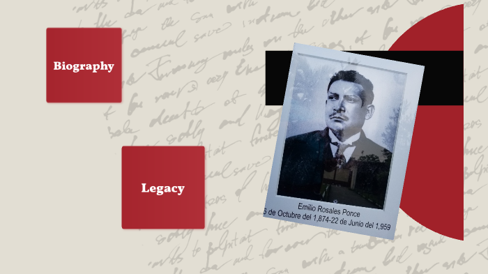 EMILIO ROSALES PONCE -ERP- (MARIO LOPE SELIS) by Ingrid Rosales on Prezi