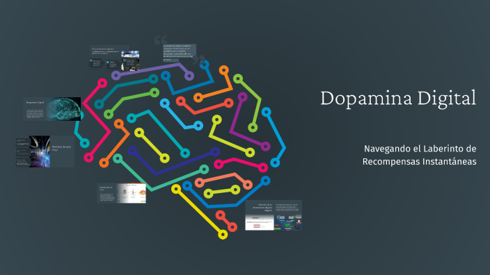 Dopamina Digital by MICHAEL RENZO QUISPE PUMA on Prezi