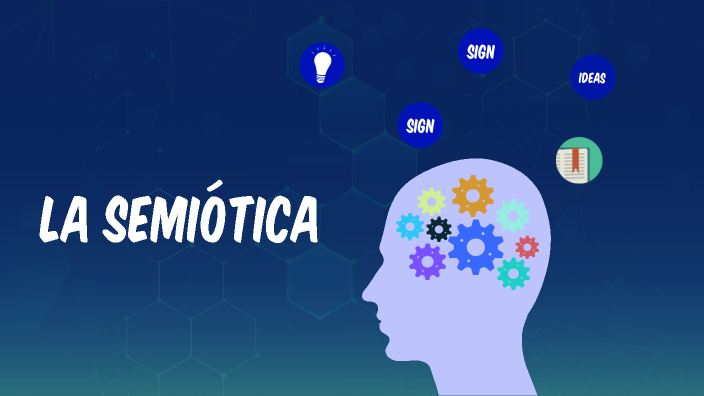 significado y significante by RONAL ANTHONY JAYA CONDOY on Prezi