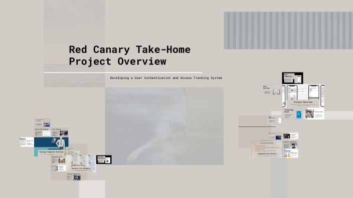 Red Canary Take-Home Project Overview by Wisdom Wright on Prezi