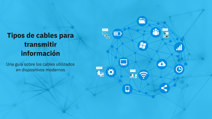 Tipos de cables para transmitir información by Yamii!! on Prezi