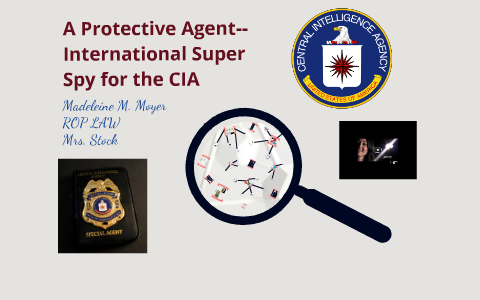 A Protective Agent--International Super Spy for the CIA by Madeleine ...