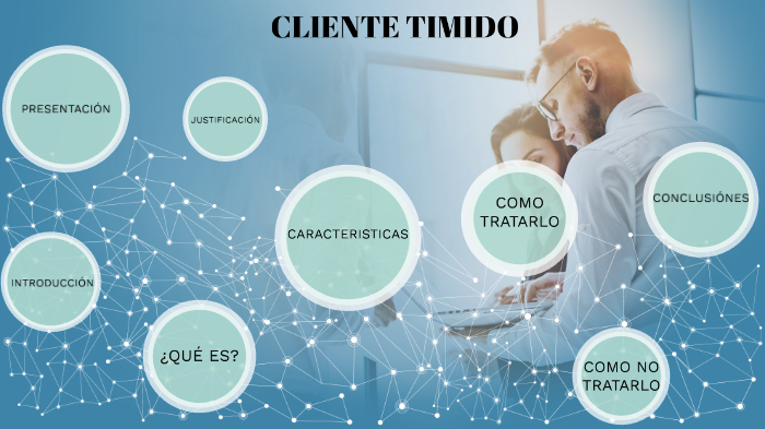 CLIENTE TIMIDO by Laura Pineda Gomez on Prezi