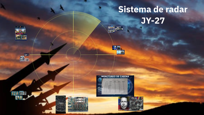 Sistema de radar JY-27 by dangil rodriguez on Prezi