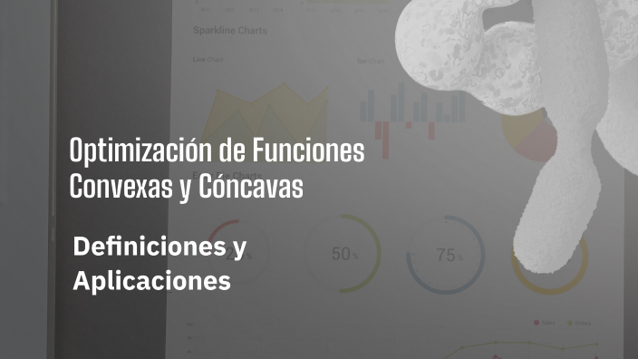 Optimización de Funciones Convexas y Cóncavas by Santiago Freire on Prezi