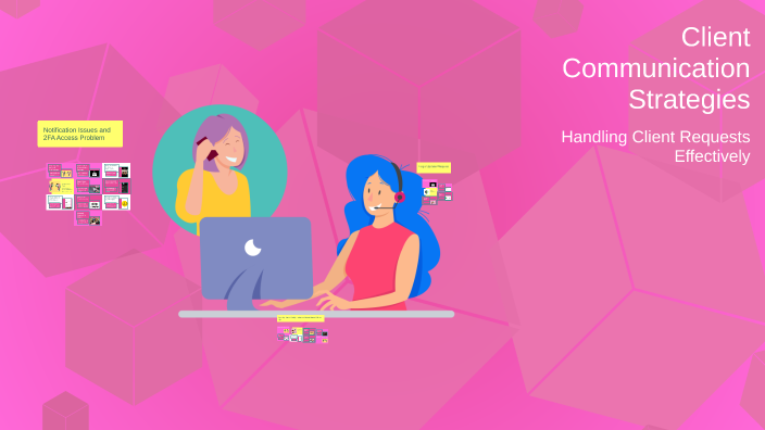 Client Communication Strategies by Vera Dem on Prezi