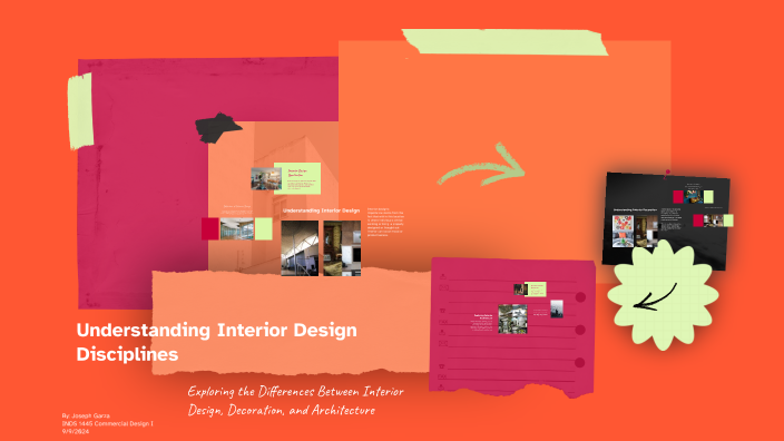 Understanding Interior Design Disciplines by Jose Garza on Prezi