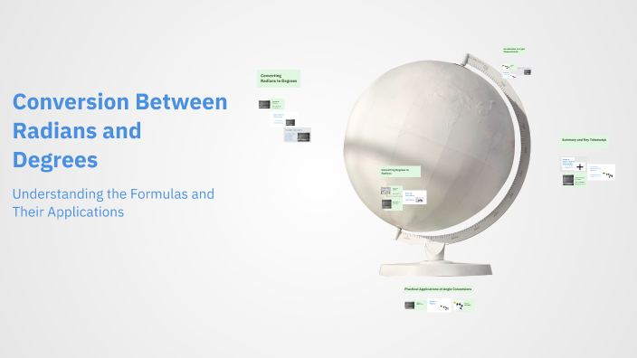 Conversion Between Radians and Degrees by Yulduz Umarova on Prezi