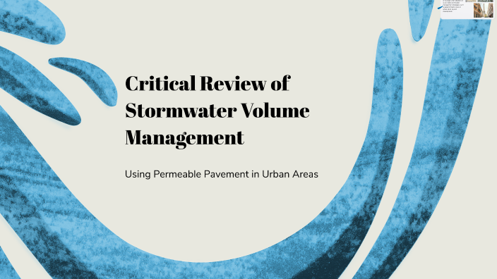 Critical Review of Stormwater Volume Management by Brailee Klipa on Prezi