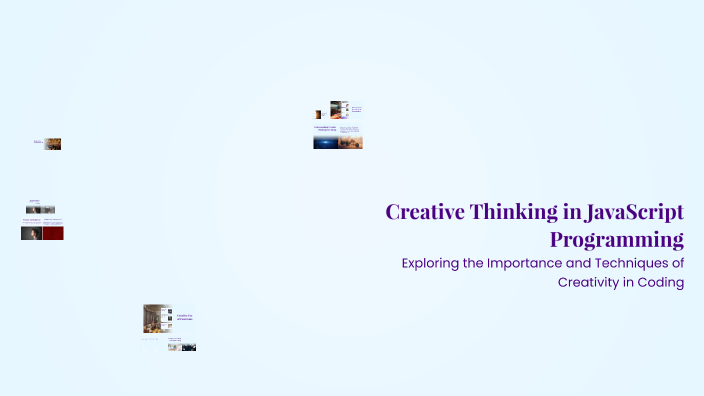 Creative Thinking in JavaScript Programming by AlHussein Hassan on Prezi