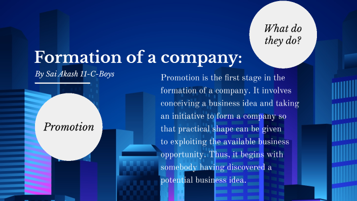 Business class 11 formation of a company by Sai Akash on Prezi