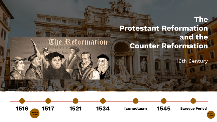 Protestant Reformation and Counter Reformation by Sydney Smith on Prezi