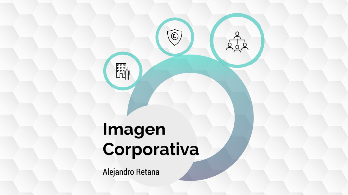 Imagen corporativa by Alejandro Retana on Prezi