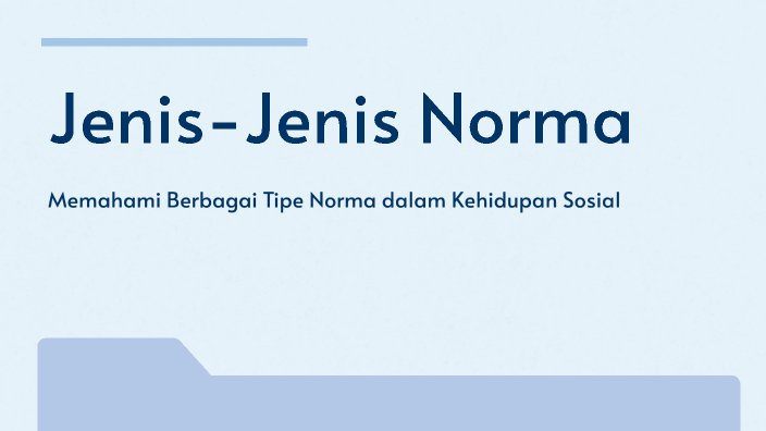 Jenis-Jenis Norma by Peserta PPG 12468 on Prezi