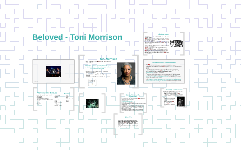Beloved - Toni Morrison by Millie Capper on Prezi