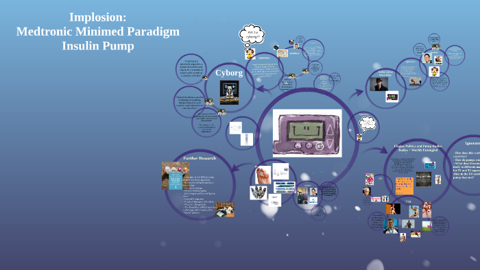 Medtronic Minimed Paradigm Insulin Pump by Elizabeth Berk on Prezi