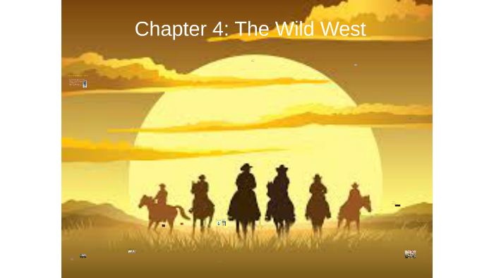 Chapter 4: The Wild West by Svein Sæterbø on Prezi