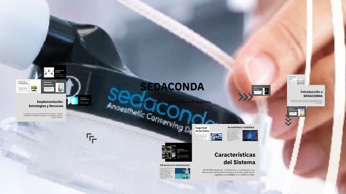 SEDACONDA by Paula Gonzalez on Prezi