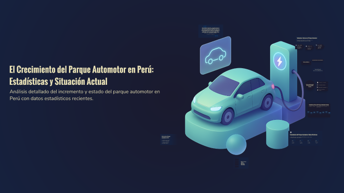 El Crecimiento del Parque Automotor en Perú: Estadísticas y Situación ...