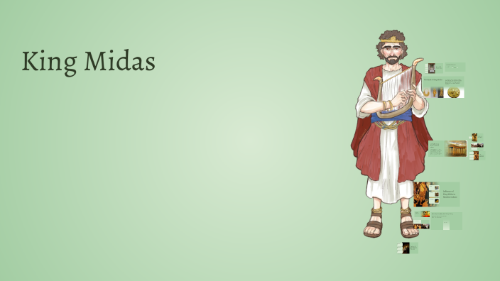 Exploring the Myth of King Midas by Jacob Rohde on Prezi