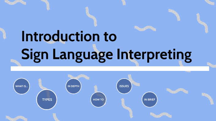 Introduction to Interpreting by Jessica Frank on Prezi