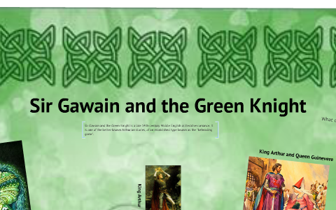 Sir Gawain and the Green Knight (Intro) by Daniel Duesler on Prezi