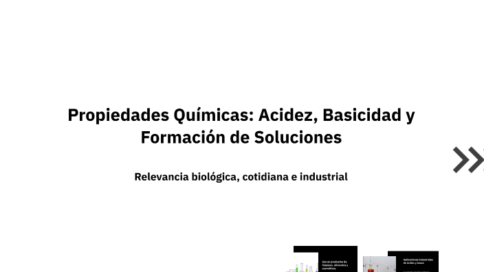 Propiedades Químicas: Acidez, Basicidad y Formación de Soluciones by ...