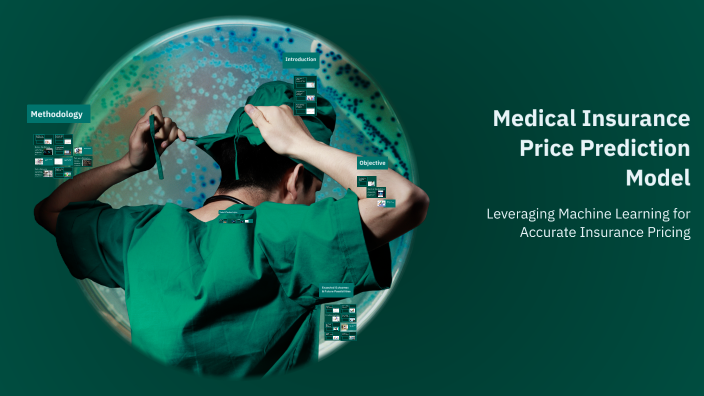 Medical Insurance Price Prediction Model by Mohd Farhan on Prezi