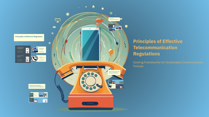 Principles of Effective Telecommunication Regulations by asma usman on ...