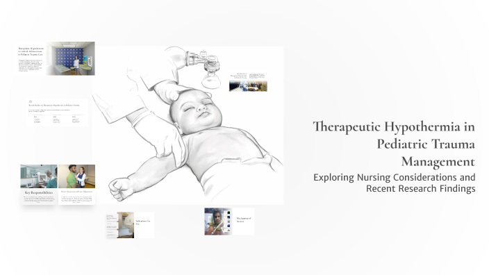 Therapeutic Hypothermia in Pediatric Trauma Management by mikhael ...