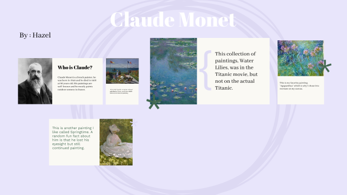 Claude Monet by Ava Parsons on Prezi