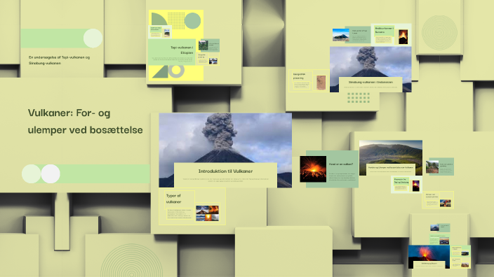 Vulkaner: For- og ulemper ved bosættelse by lin ibrahim on Prezi