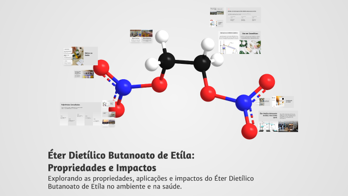 Éter Dietílico Butanoato de Etíla: Propriedades e Impactos by Lohaine ...