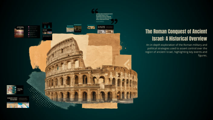 The Roman Conquest of Ancient Israel: A Historical Overview by airyana ...