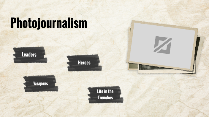 Photojournalism Project by Jesse Coleman on Prezi