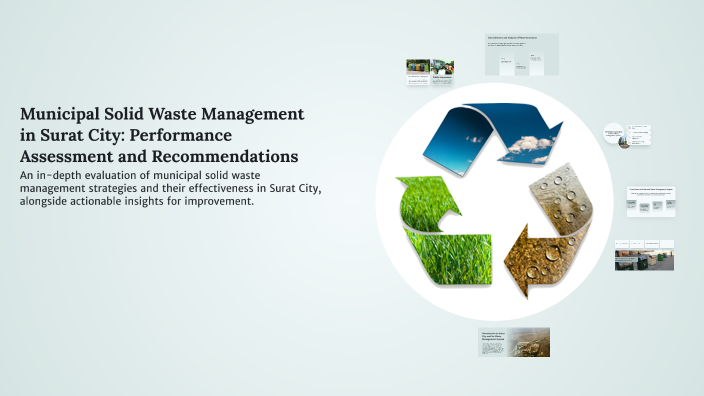 Municipal Solid Waste Management in Surat City: Performance Assessment ...