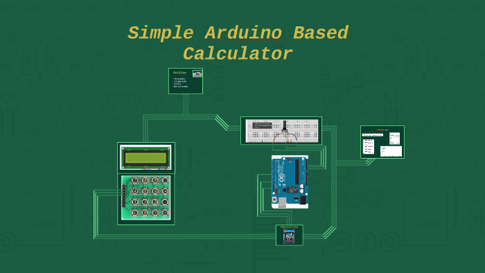 Arduino Based Calculator by Oguz Albaraz on Prezi