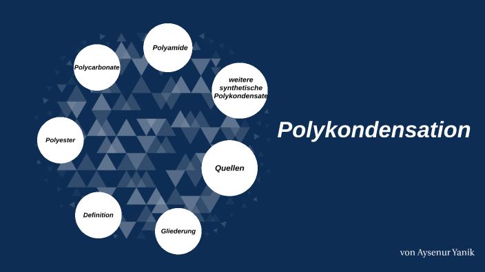 Polykondensation by Aysenur Yanik on Prezi