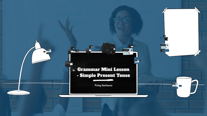 Mastering Simple Present Tense by Melissa Clarke on Prezi