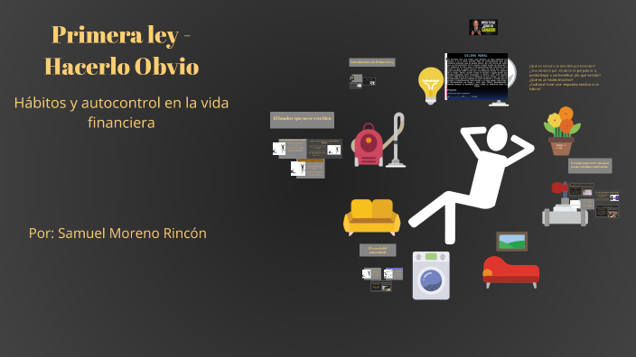 Primera ley - Hacerlo Obvio by Samuel Dario Moreno Rincon on Prezi