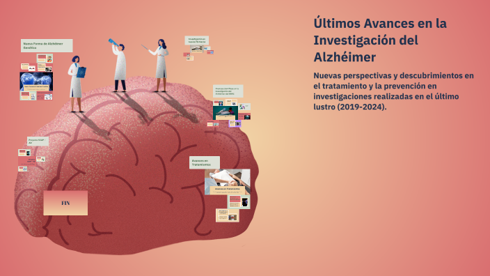 Últimos Avances en la Investigación del Alzhéimer by Adrian Pastor ...