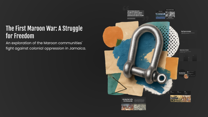 The First Maroon War: A Struggle for Freedom by Fahima Hadafow on Prezi