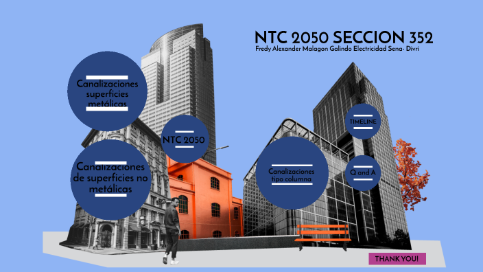 NTC 2050 SECCION 352 by Fredy Alexander Malagón Galindo on Prezi