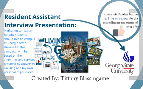 Resident Assistant Interview Presentation by Tiffany Blassingame on Prezi