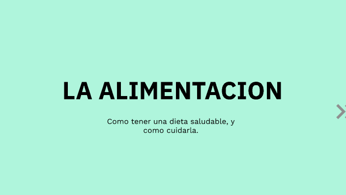 La Alimentación by Raul Toscano on Prezi