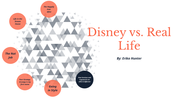 Disney vs. Real Life by Erika Hunter on Prezi
